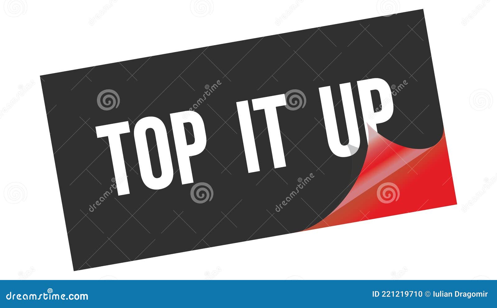 TOP it UP Text on Black Red Sticker Stamp Stock Illustration ...