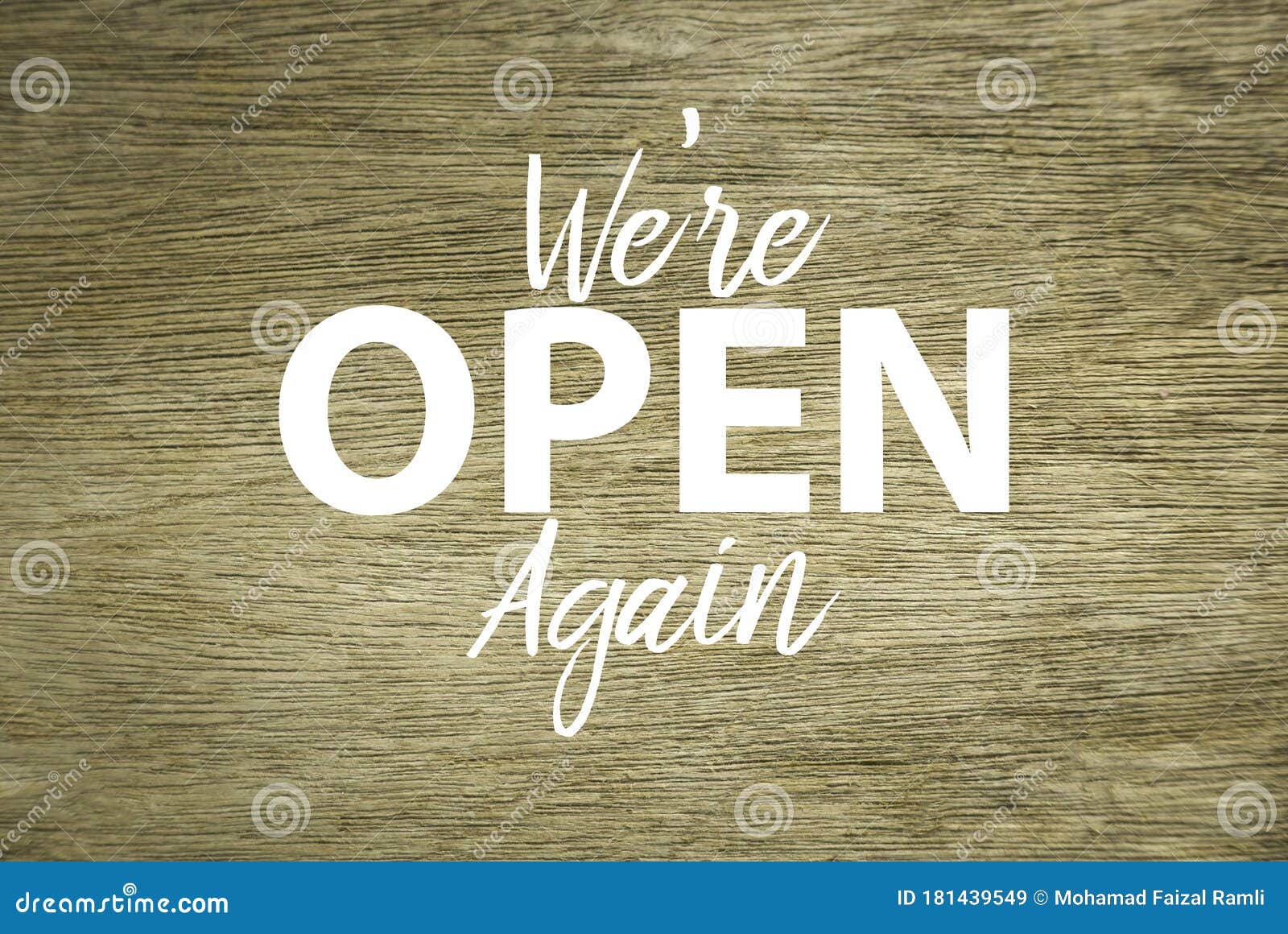 Top View of Wooden Background Written with ` we`re Open Again Stock ...