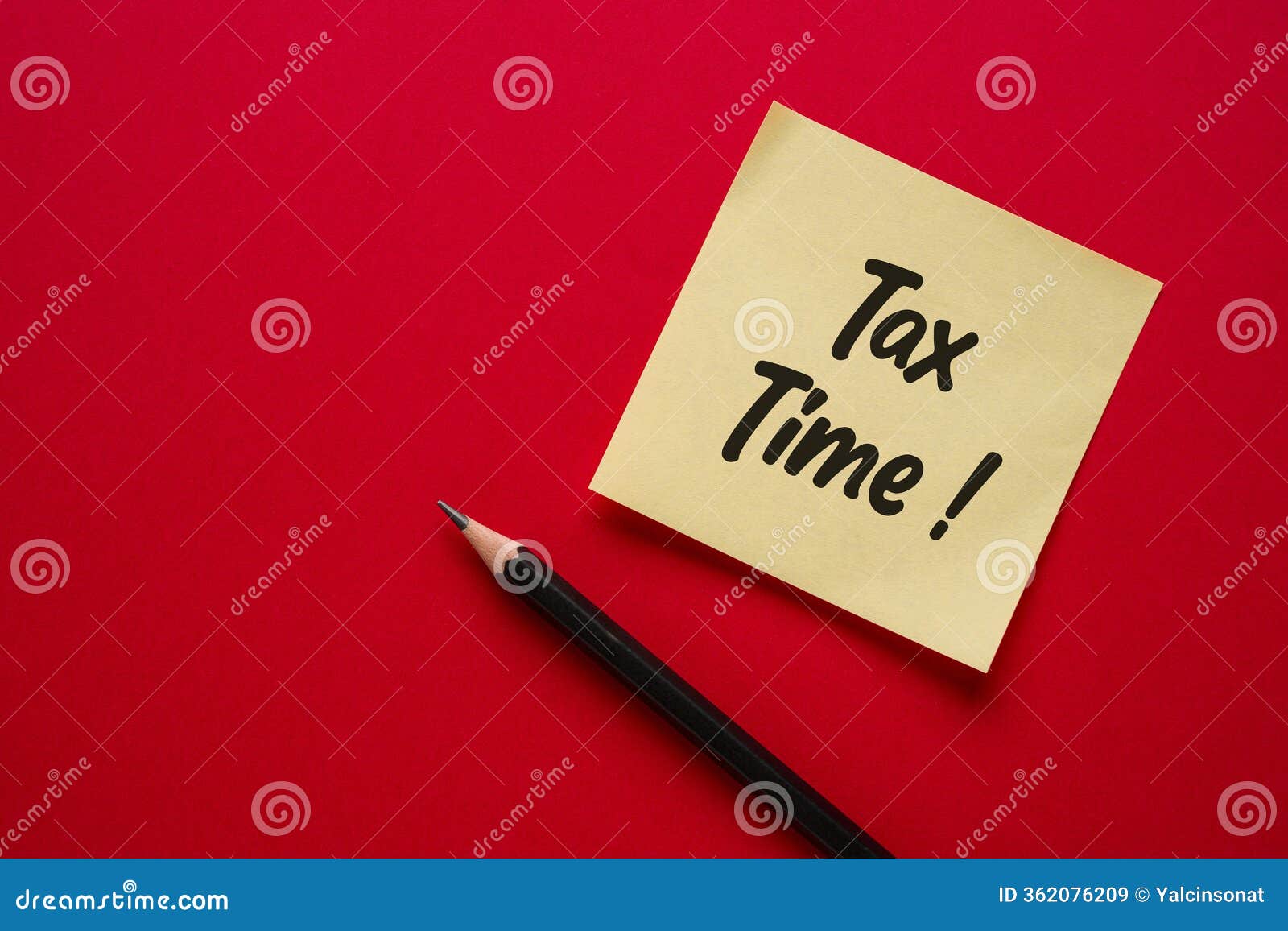 Top View of Yellow Sticky Note with Tax Time Written on it Stock Image ...