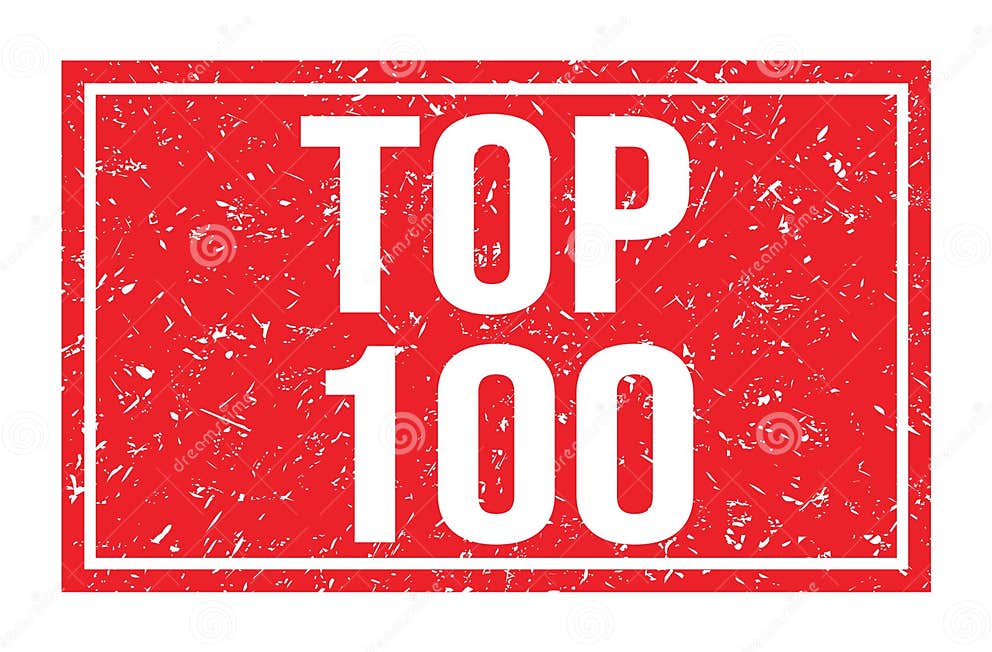 TOP 100, Words on Red Rectangle Stamp Sign Stock Illustration ...