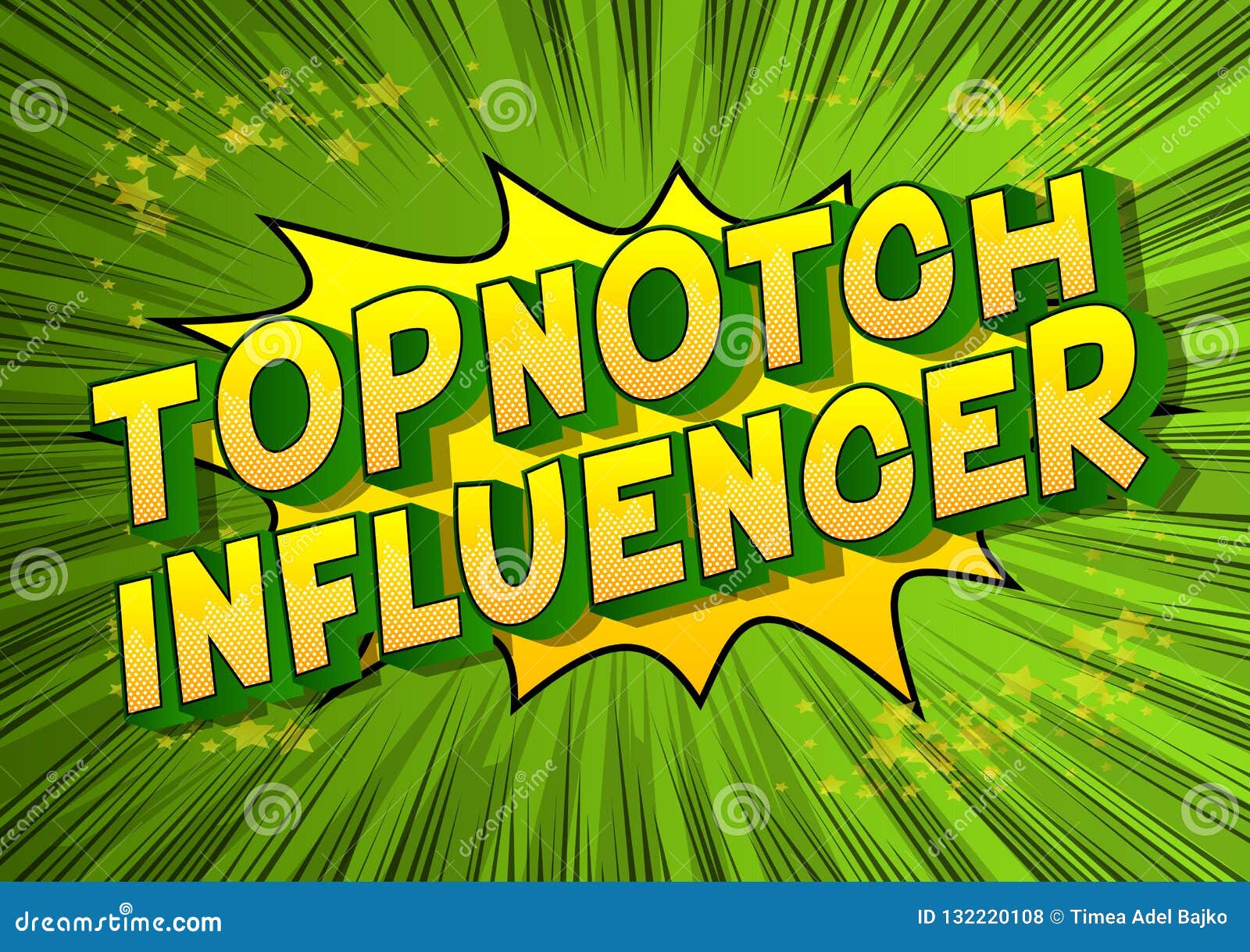 Topnotch Influencer - Comic Book Style Words. Stock Vector ...