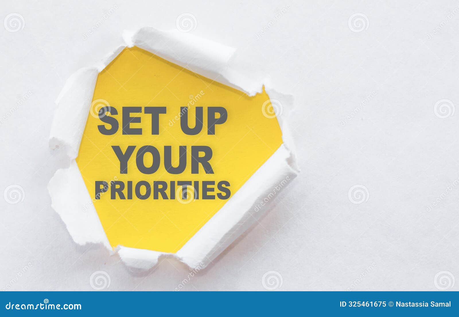 Torn Paper Revealing Set Up Your Priorities Message Stock Image - Image ...