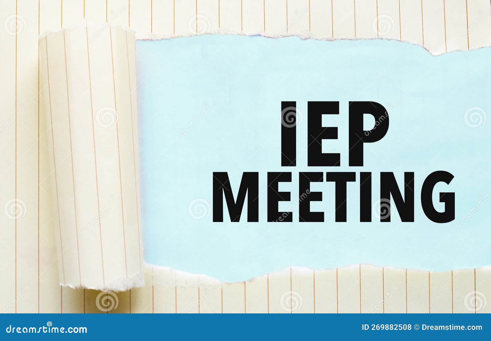 Torn Paper with Text Iep Meeting and Blue Background Stock Photo ...