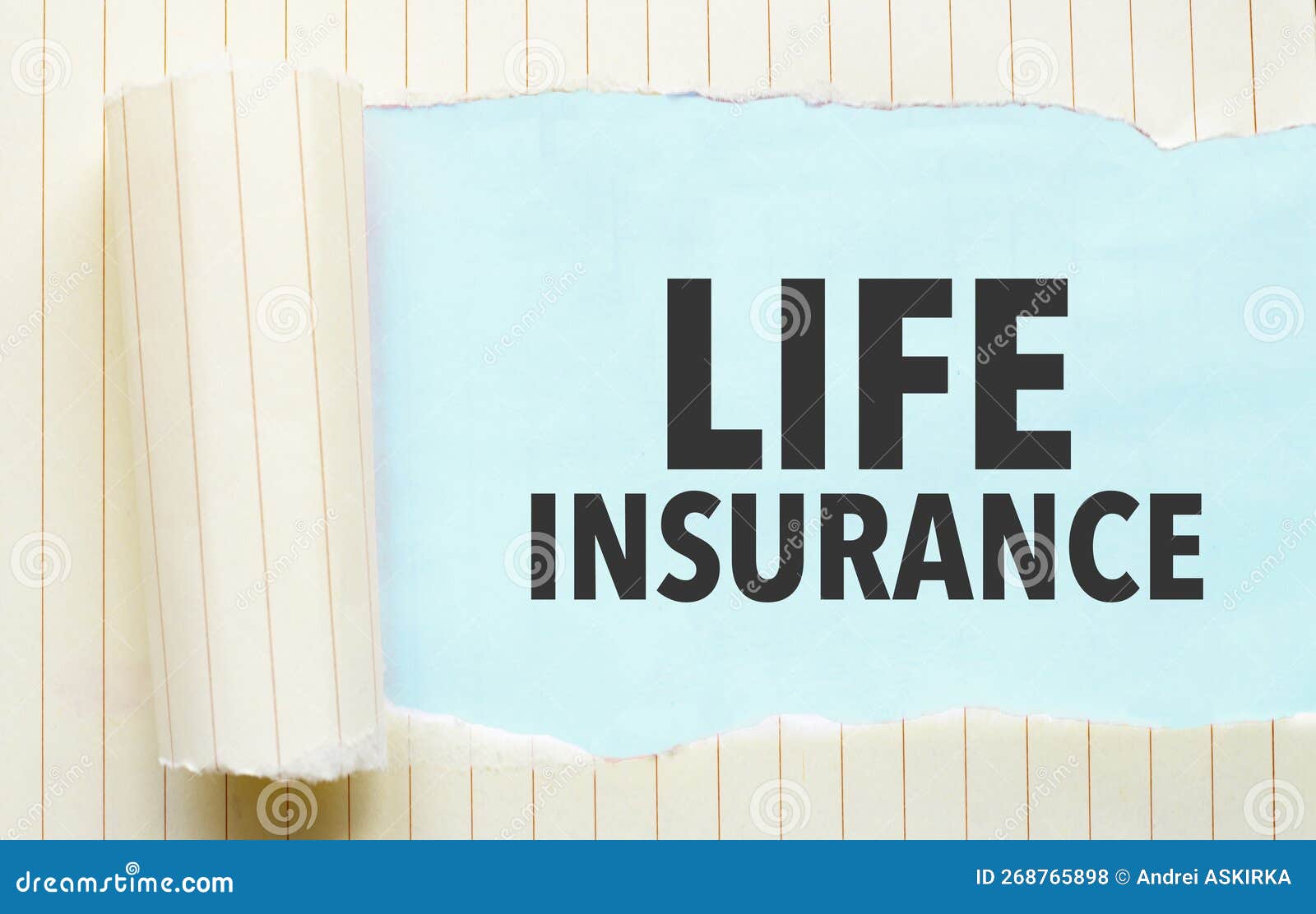 Torn Paper with Text Life Insurance and Blue Background Stock Photo ...