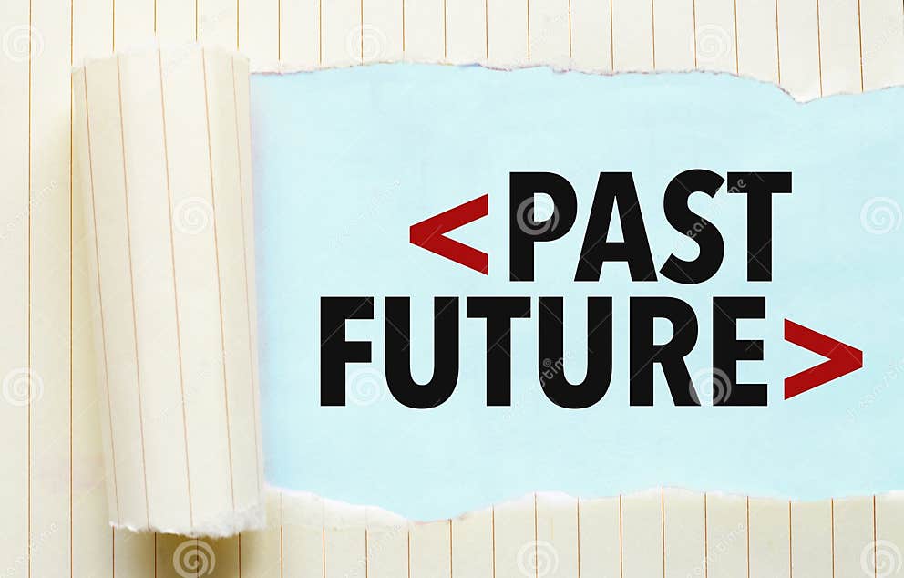 Torn Paper with Text Past Future and Blue Background. Stock Photo ...