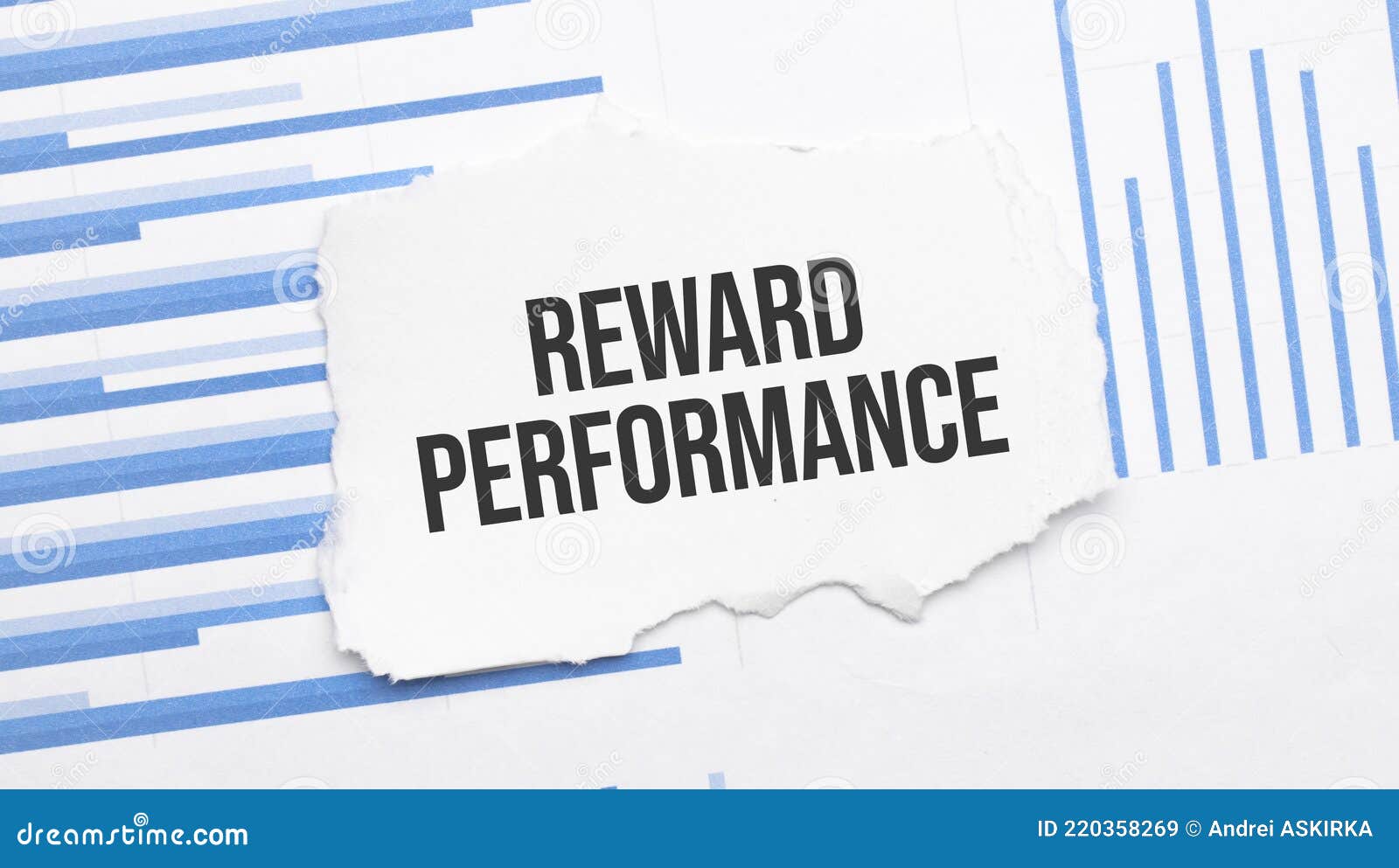 Torn Paper with Text REWARD PERFORMANCE. on Bar Graph Report Stock ...