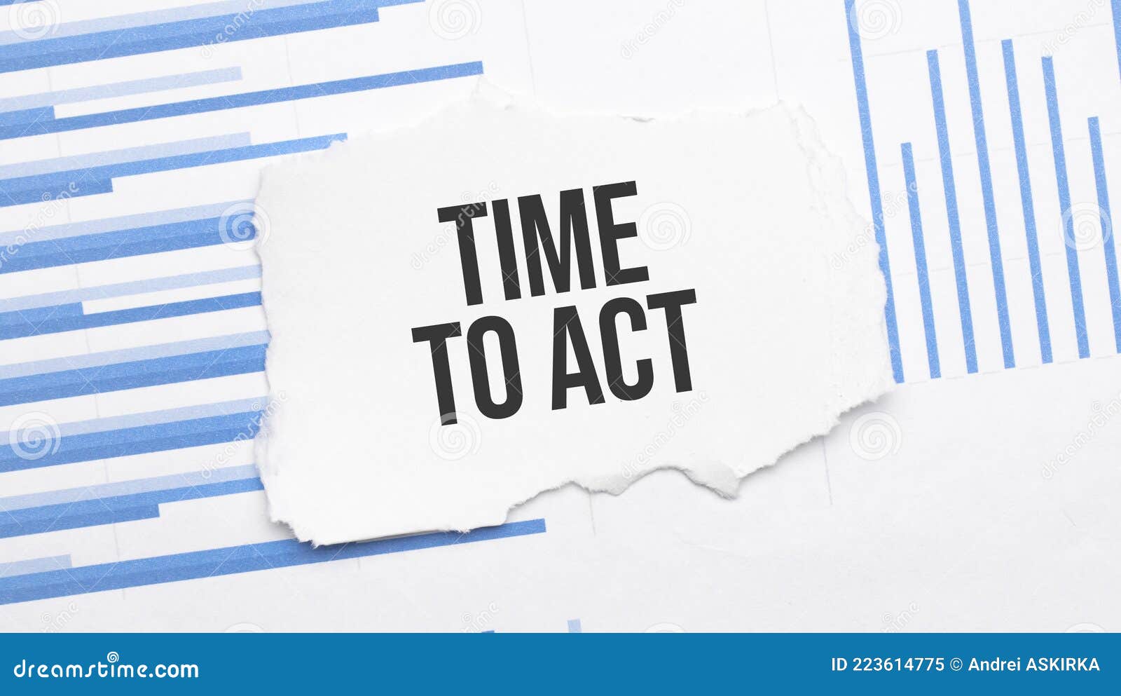 Torn Paper with Text Time To Act on Bar Graph Report Stock Image ...