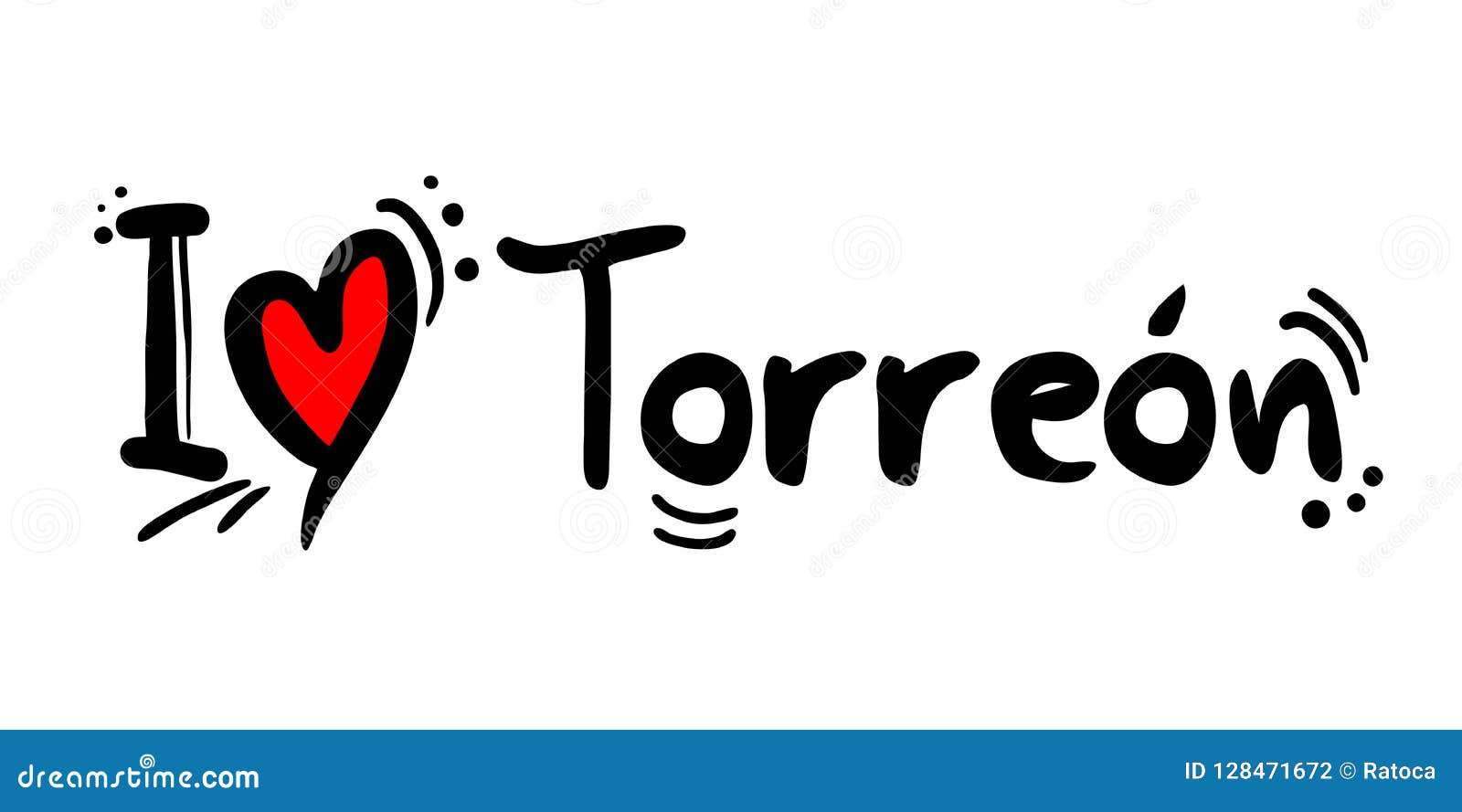 Torreon City of Mexico Love Message Stock Vector - Illustration of ...
