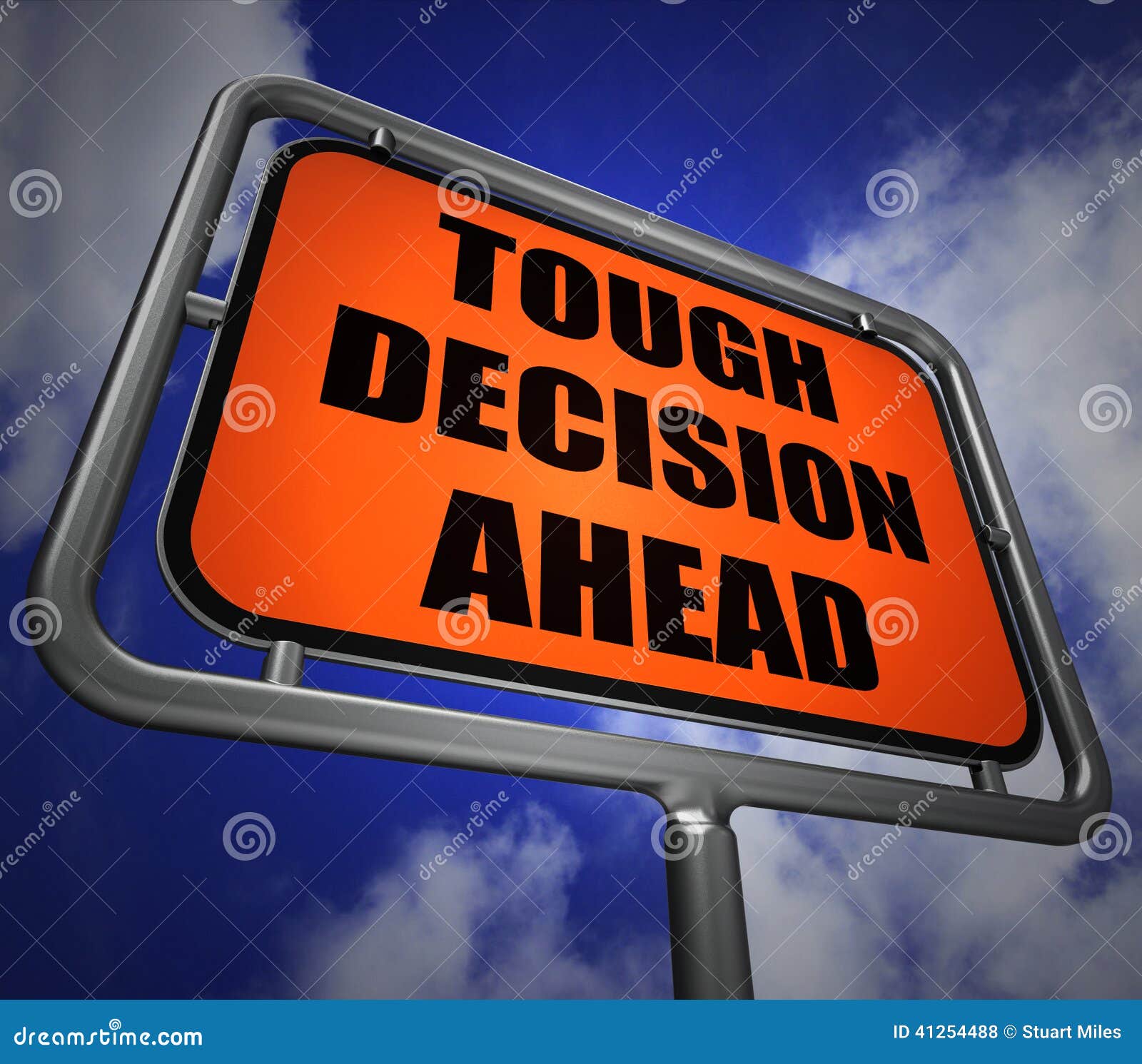 Tough Decision Ahead Signpost Means Uncertainty and Difficult Ch Stock ...
