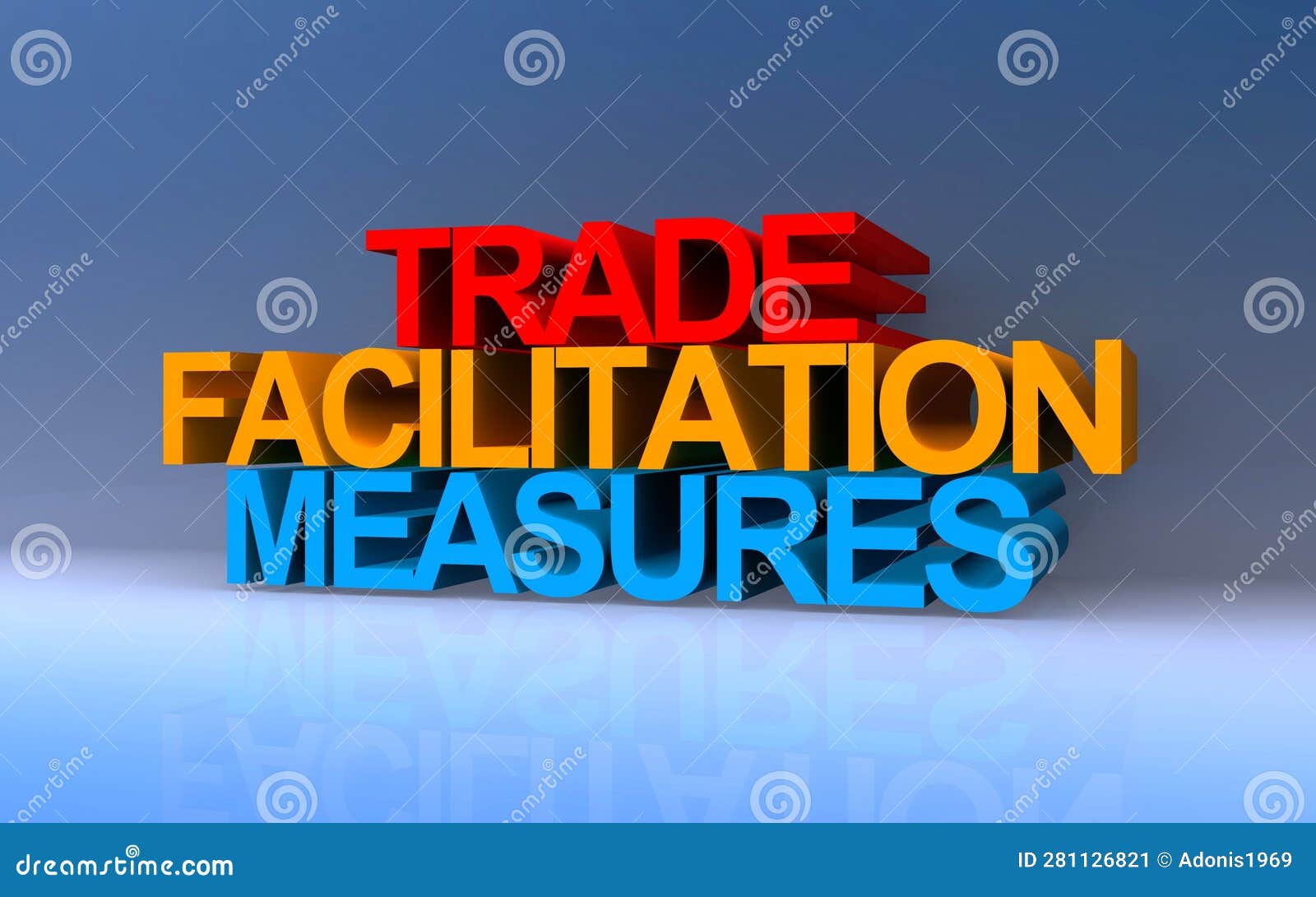 Trade Facilitation Measures on Blue Stock Illustration - Illustration ...