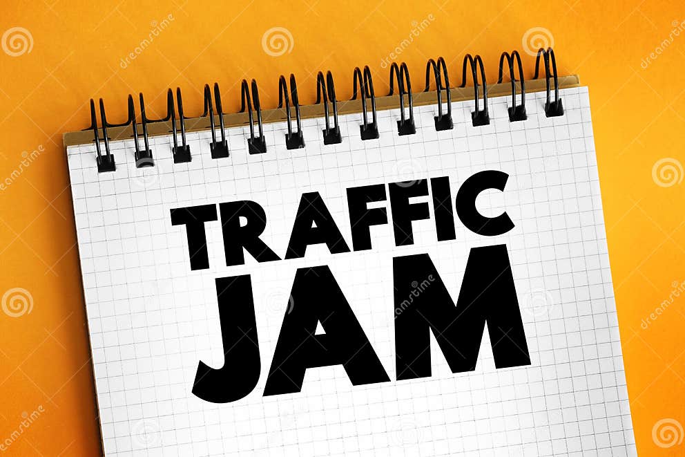 Traffic Jam is a Long Line of Vehicles that Cannot Move Forward because ...