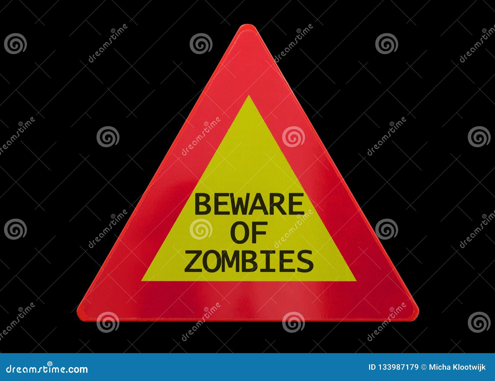 Traffic Sign Isolated - Beware of Zombies Stock Image - Image of beware ...