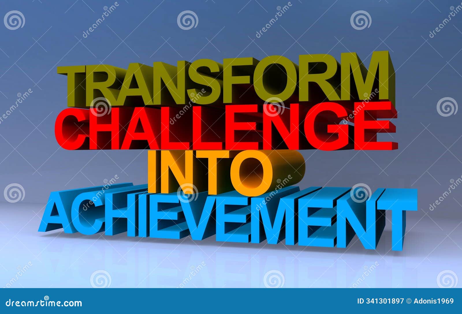 Transform Challenge into Achievement on Blue Stock Illustration ...
