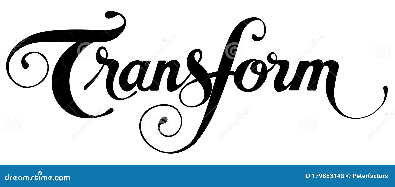 Transform - Custom Calligraphy Text Stock Vector - Illustration of ...