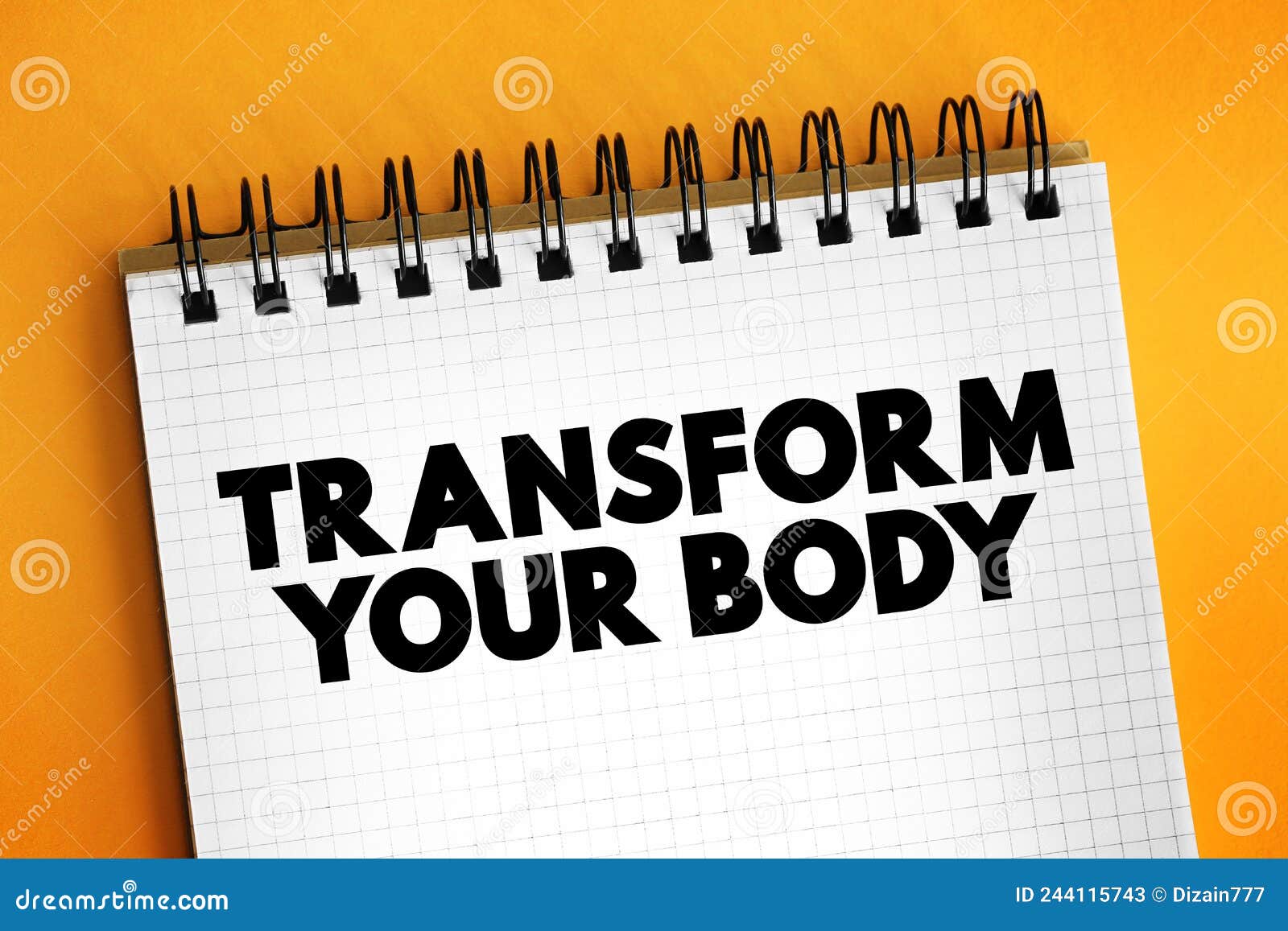 Transform Your Body Text on Notepad, Concept Background Stock Image ...