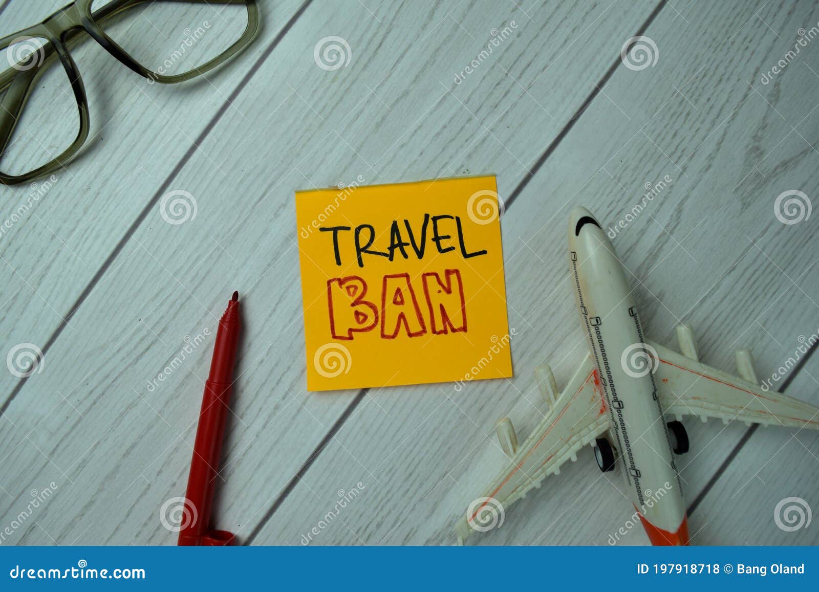 Travel Ban Write on Sticky Notes Isolated on Office Desk Stock Photo ...