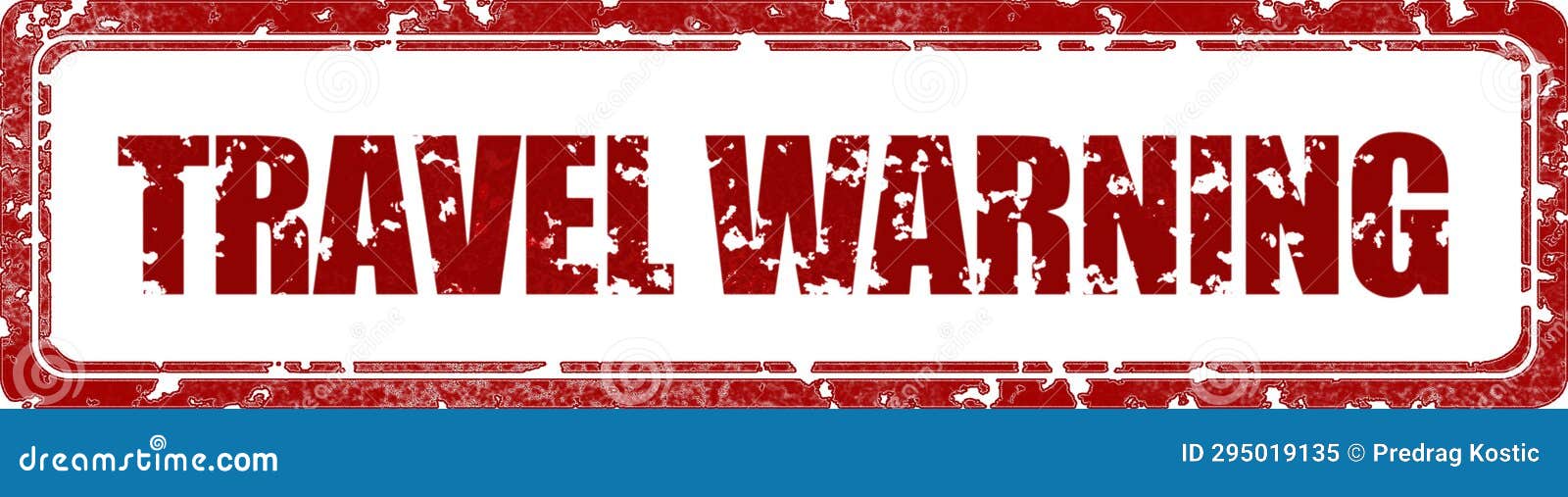 Travel Warning stock image. Image of brand, text, number - 295019135