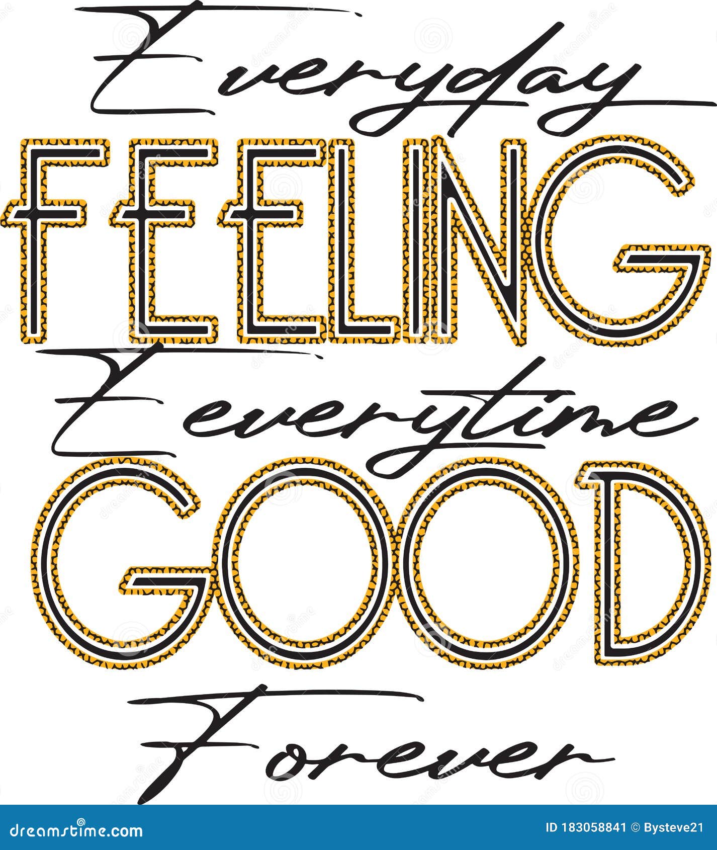 Trendy Fashion Feeling Good Text Words Design Pattern Stock Vector ...