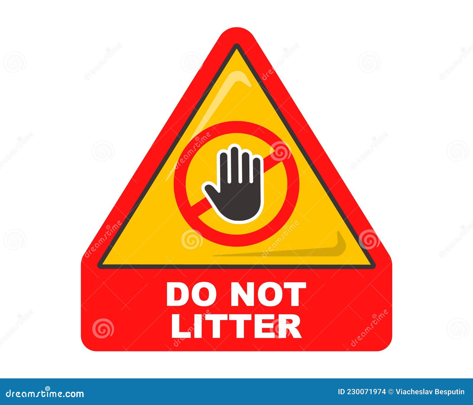 Triangular Red Sign Do Not Litter. Warning Symbol. Vector Illustration ...