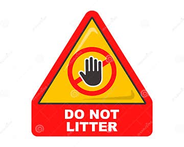 Triangular Red Sign Do Not Litter. Warning Symbol Stock Vector ...