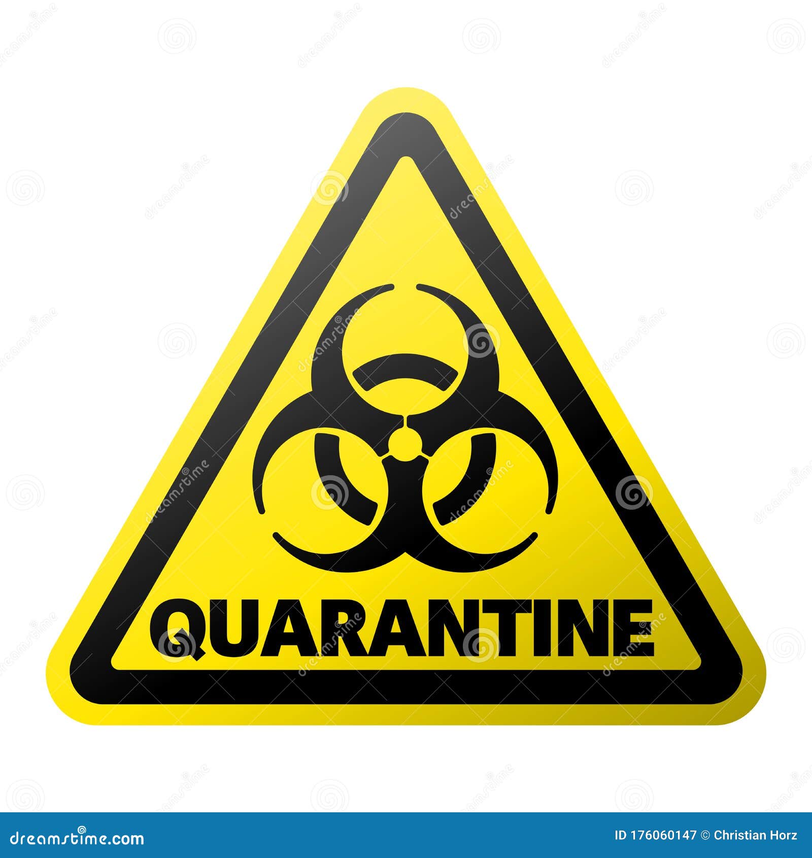 Triangular Yellow and Black QUARANTINE Warning Sign with Biohazard ...