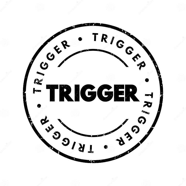 Trigger Text Stamp, Concept Background Stock Illustration ...