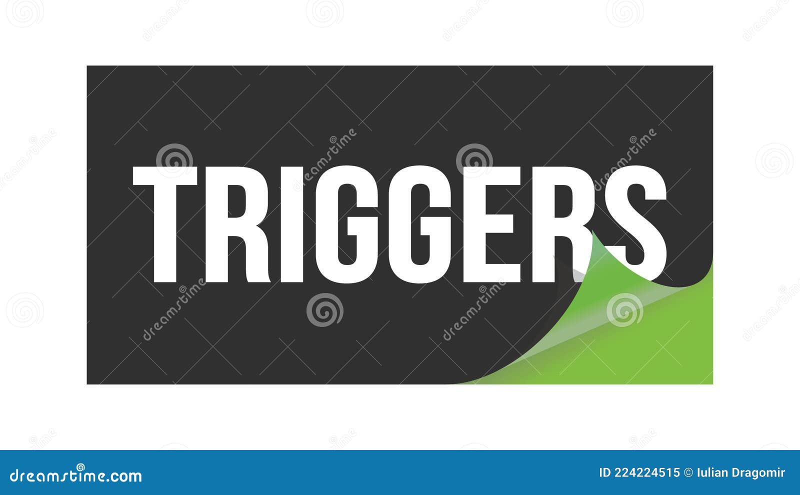 TRIGGERS Text Written on Black Green Sticker Stock Illustration ...