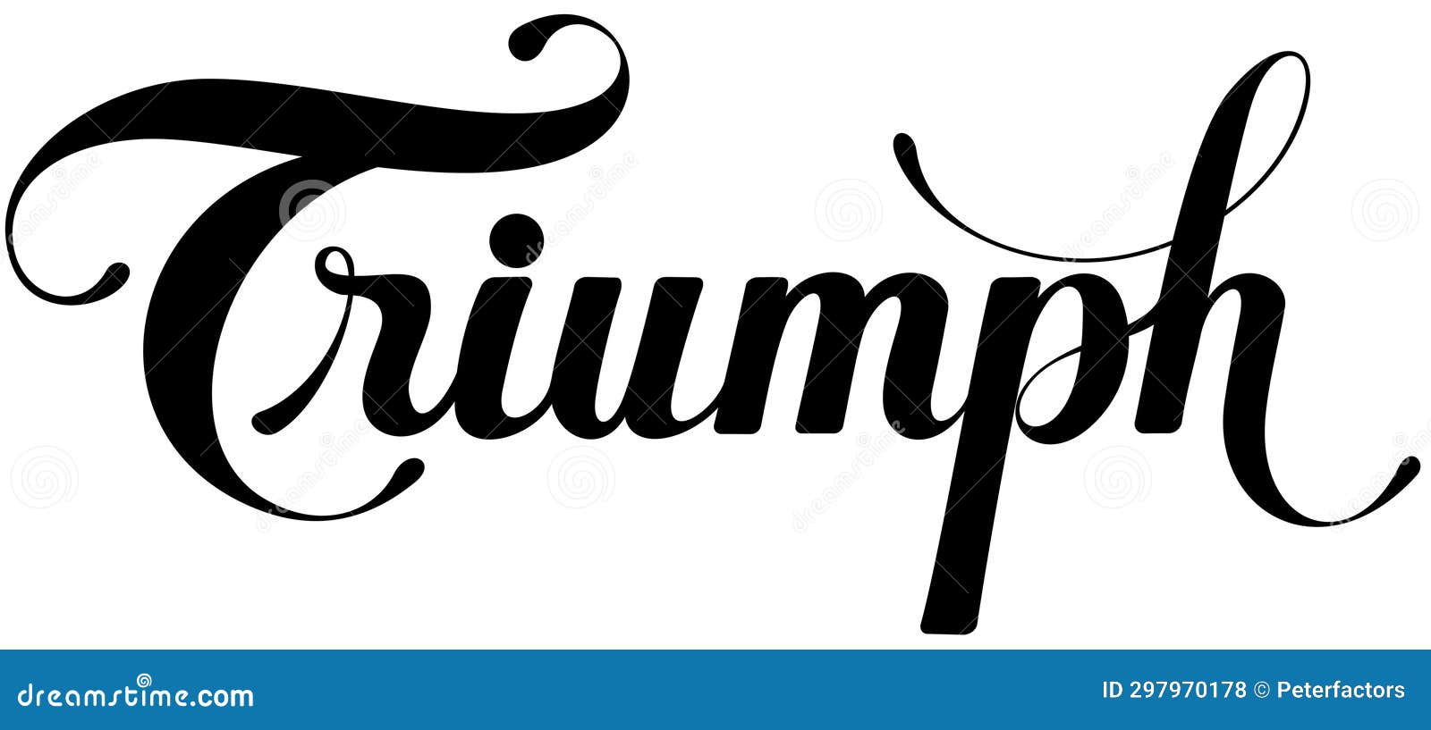 Triumph - Custom Calligraphy Text Stock Illustration - Illustration of ...