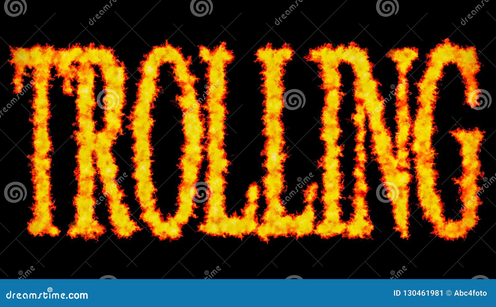 Trolling Text Word Concept Burning on Black Background Stock ...