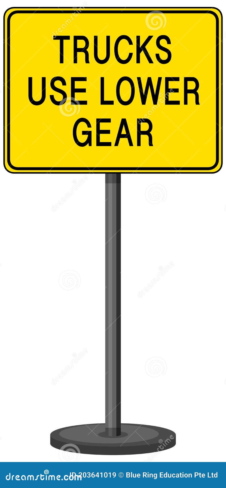 Trucks Use Lower Gear Warning Sign Isolated On Transparent Background ...