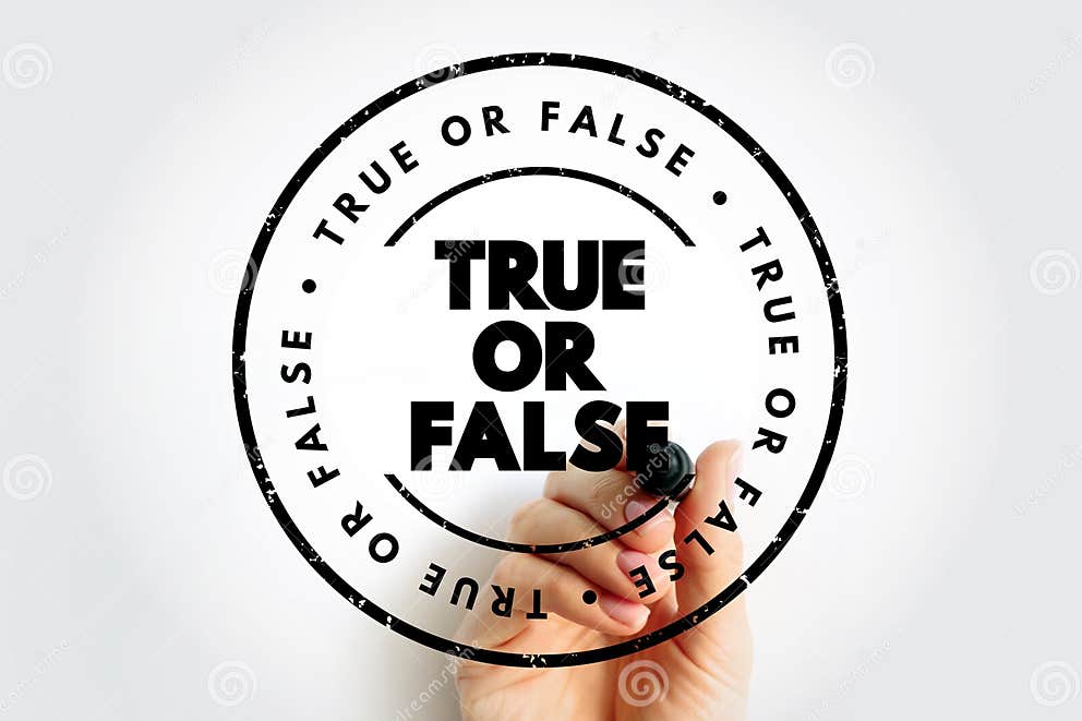 True or False Text Stamp, Concept Background Stock Photo - Image of ...