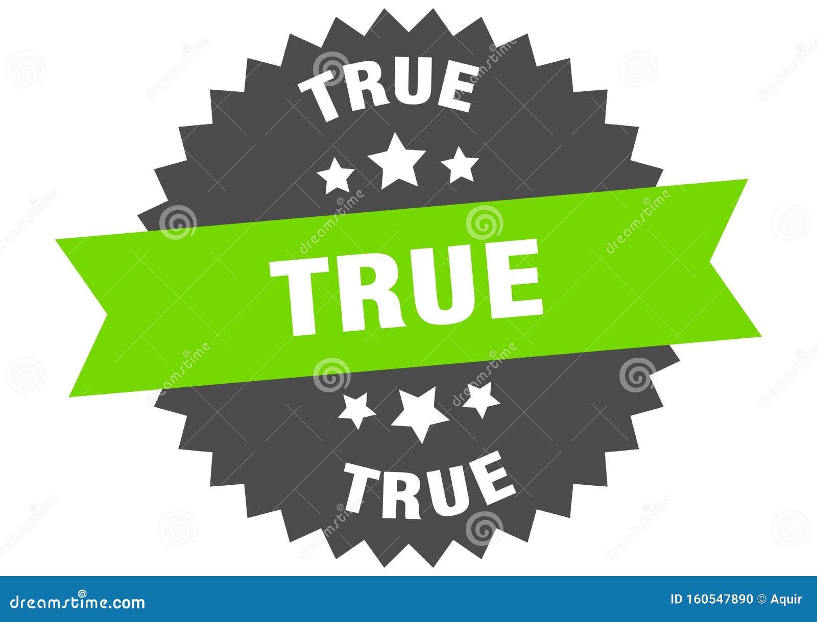 True stock vector. Illustration of label, grey, vector - 160547890