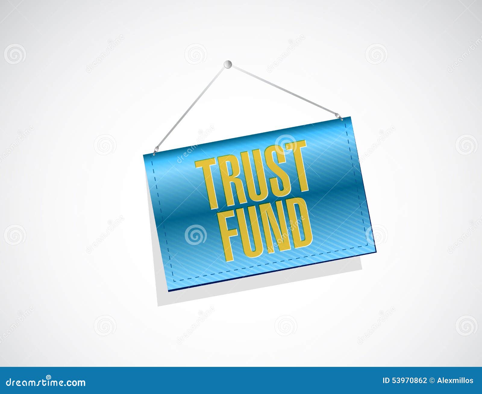 Trust Fund Banner Sign Concept Stock Illustration - Illustration of ...