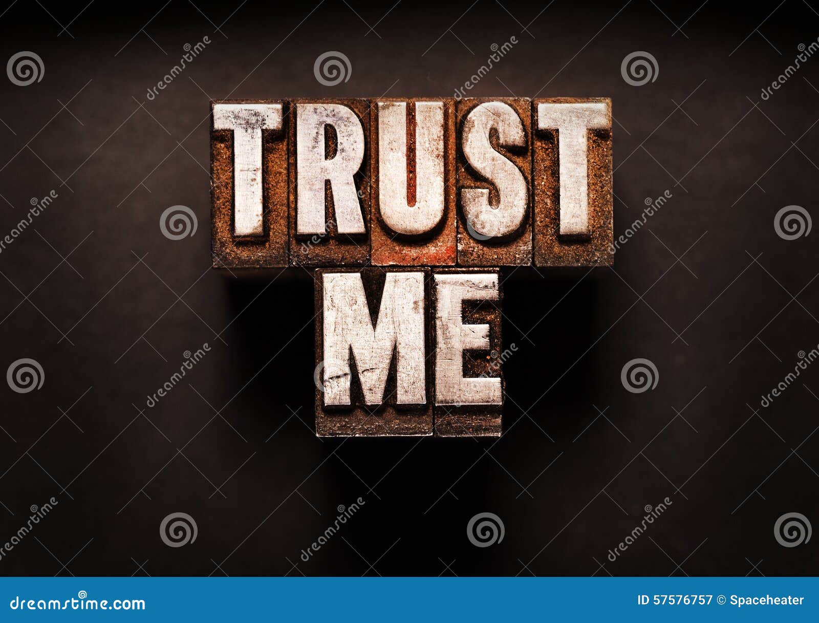 Trust Me Stock Photo - Image: 57576757