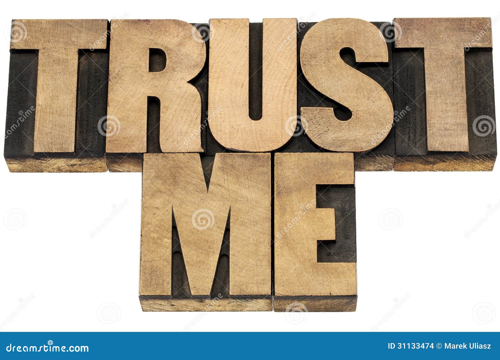Trust me in wood type stock photo. Image of grunge, antique - 31133474
