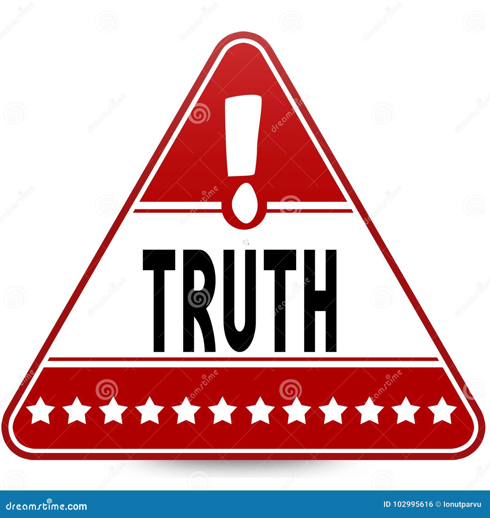 TRUTH on Red Triangle Road Sign. Stock Illustration - Illustration of ...