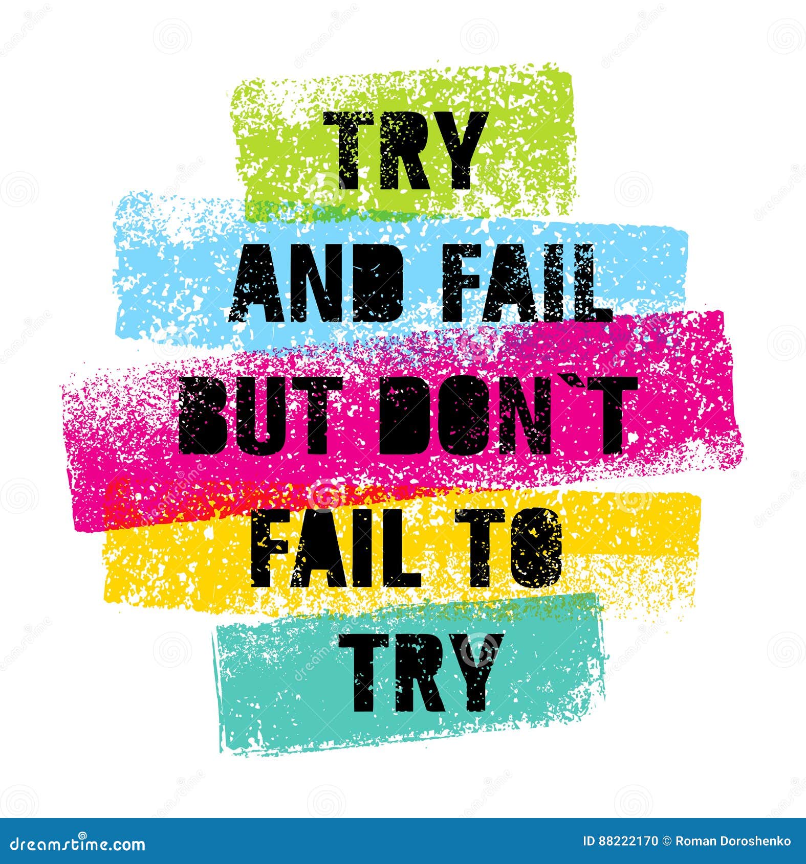 Poster You Only Fail When You Stop Trying. Motivation Business Quote ...