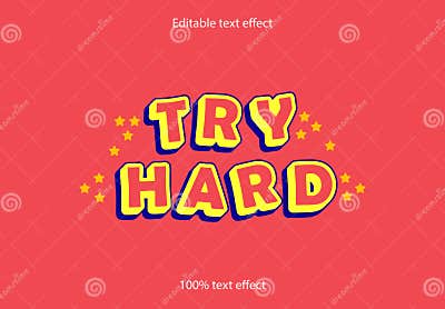 Try Hard with Red Background Text Effect Stock Vector - Illustration of ...