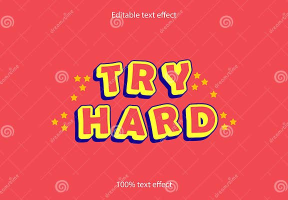 Try Hard with Red Background Text Effect Stock Vector - Illustration of ...