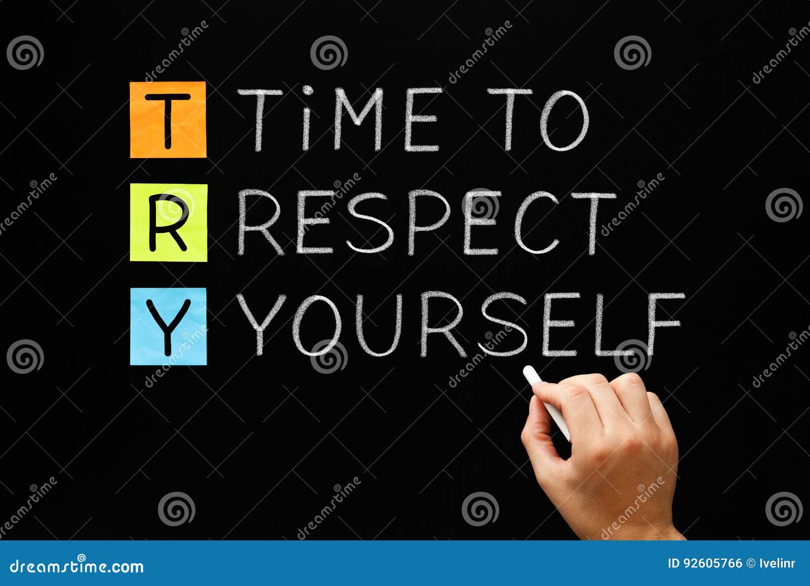 TRY - Time To Respect Yourself Stock Photo - Image of gratitude ...
