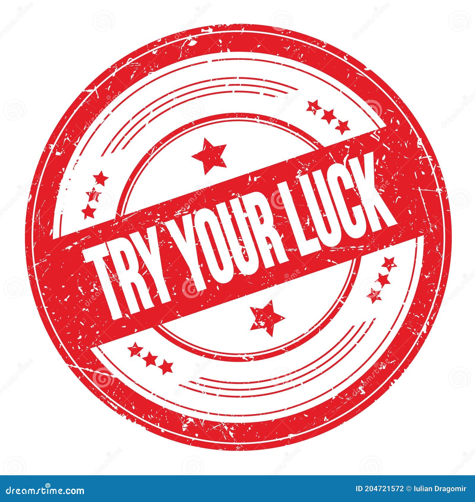 TRY YOUR LUCK Text on Red Round Grungy Stamp Stock Illustration ...
