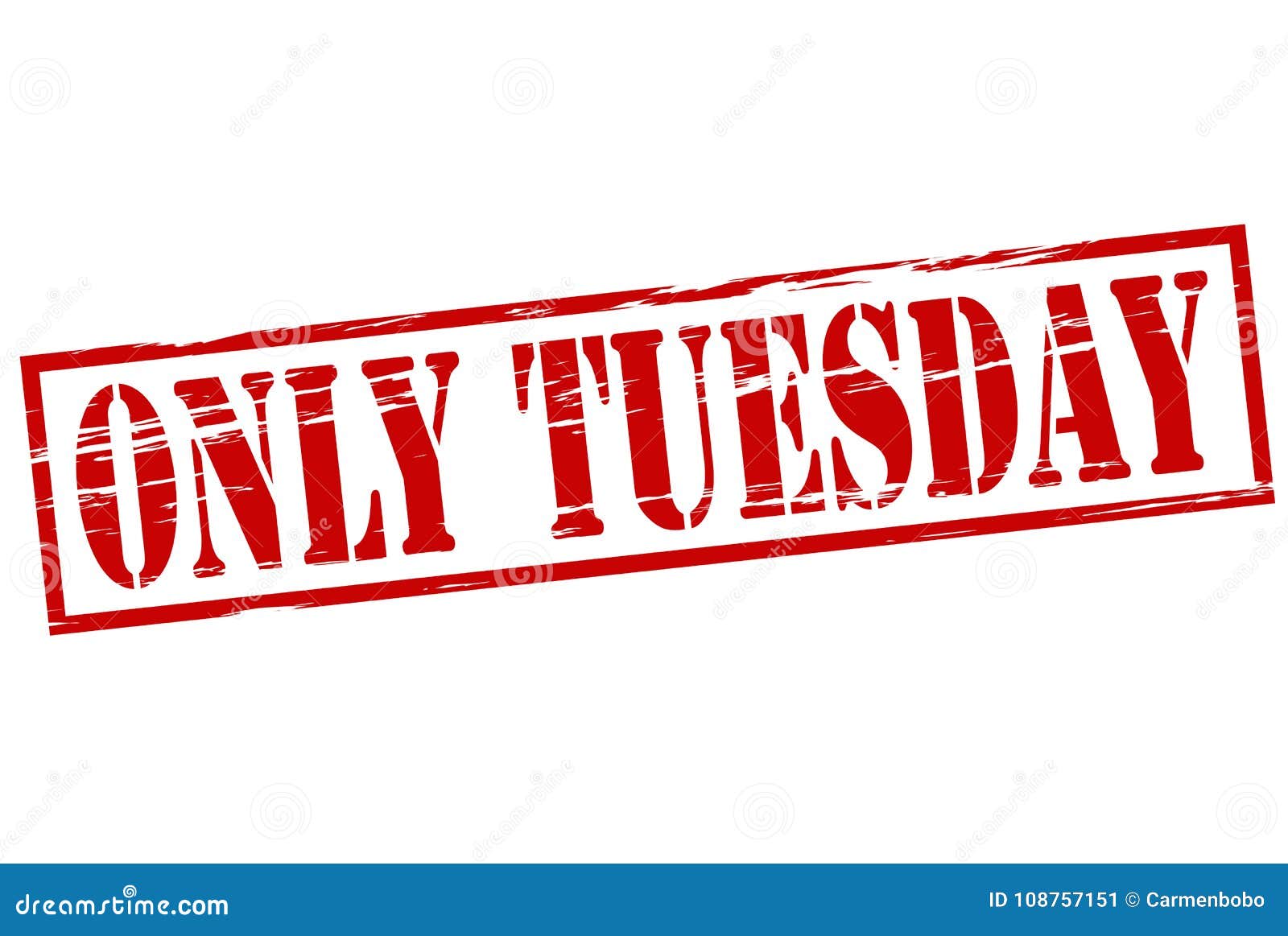 Only Tuesday stock illustration. Illustration of barely - 108757151