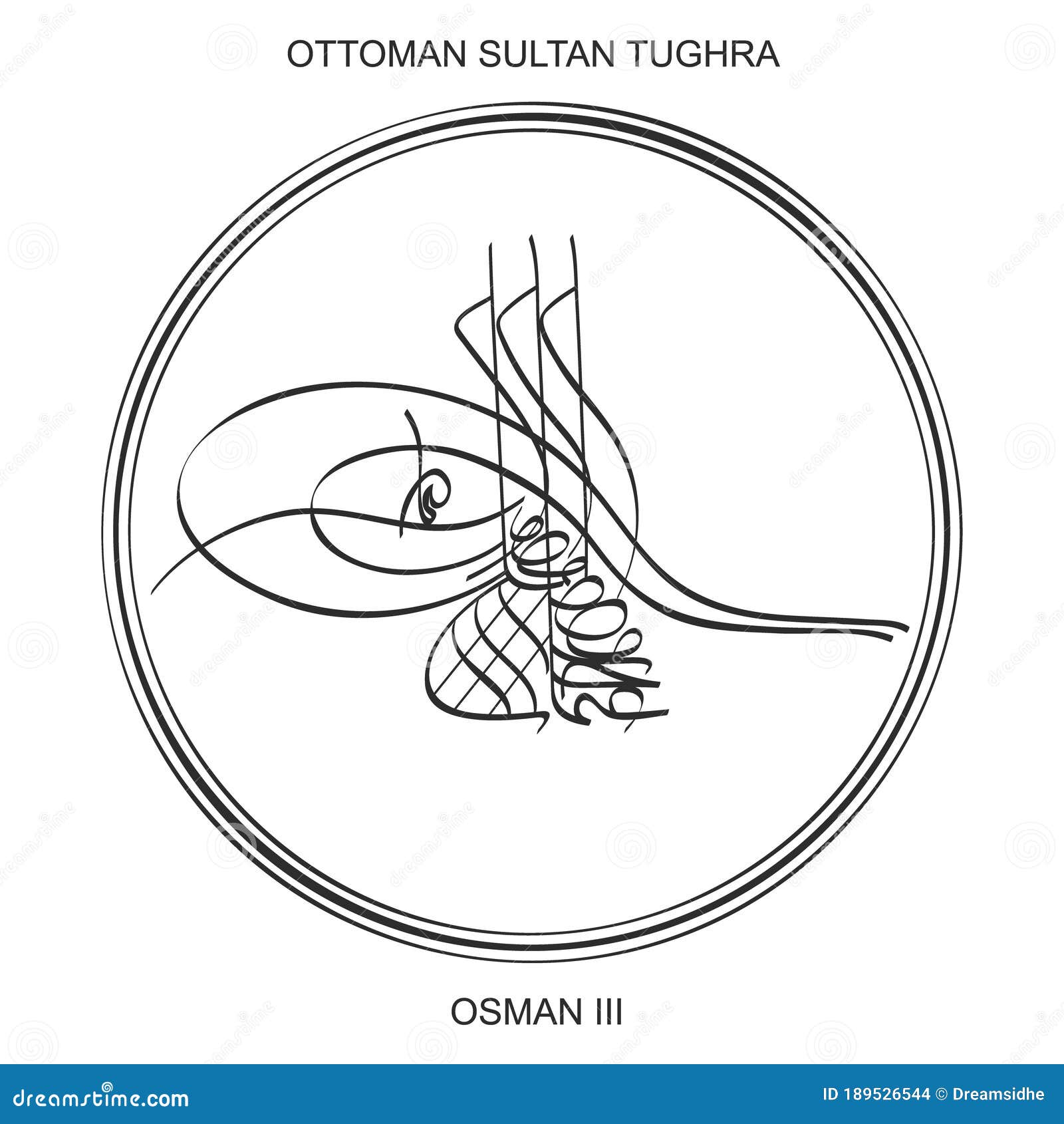 Tughra A Signature Of Ottoman Sultan Osman The Third Vector ...