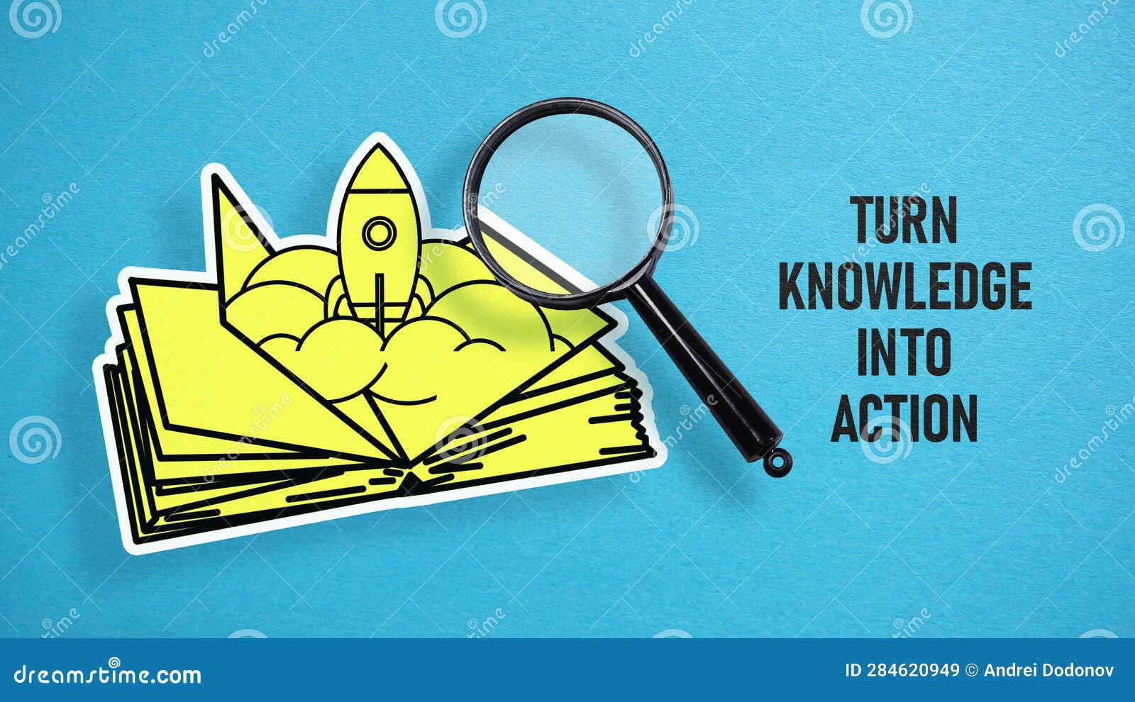 Turn Knowledge into Action is Shown Using the Text and Picture of the ...