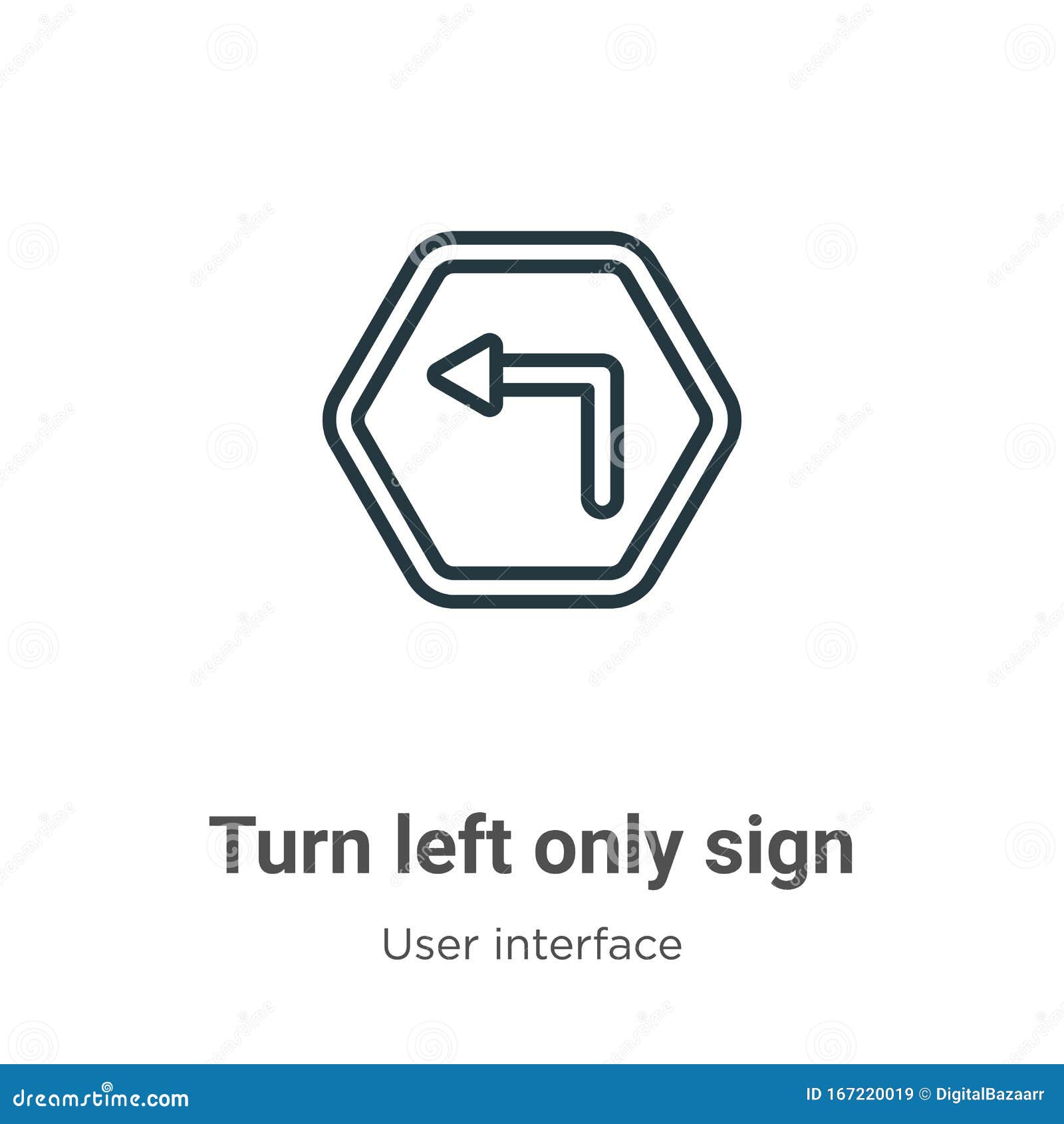 Turn Left only Sign Outline Vector Icon. Thin Line Black Turn Left only ...