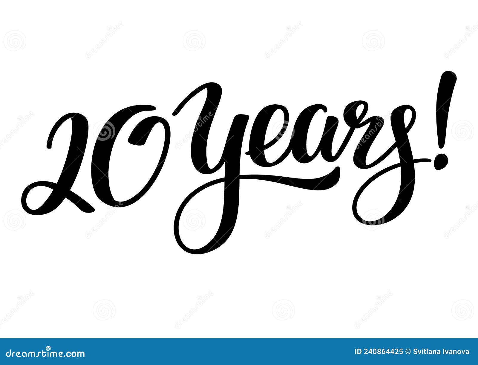 Twenty Years Lettering Short Phrase. Vector Illustration Stock Vector ...