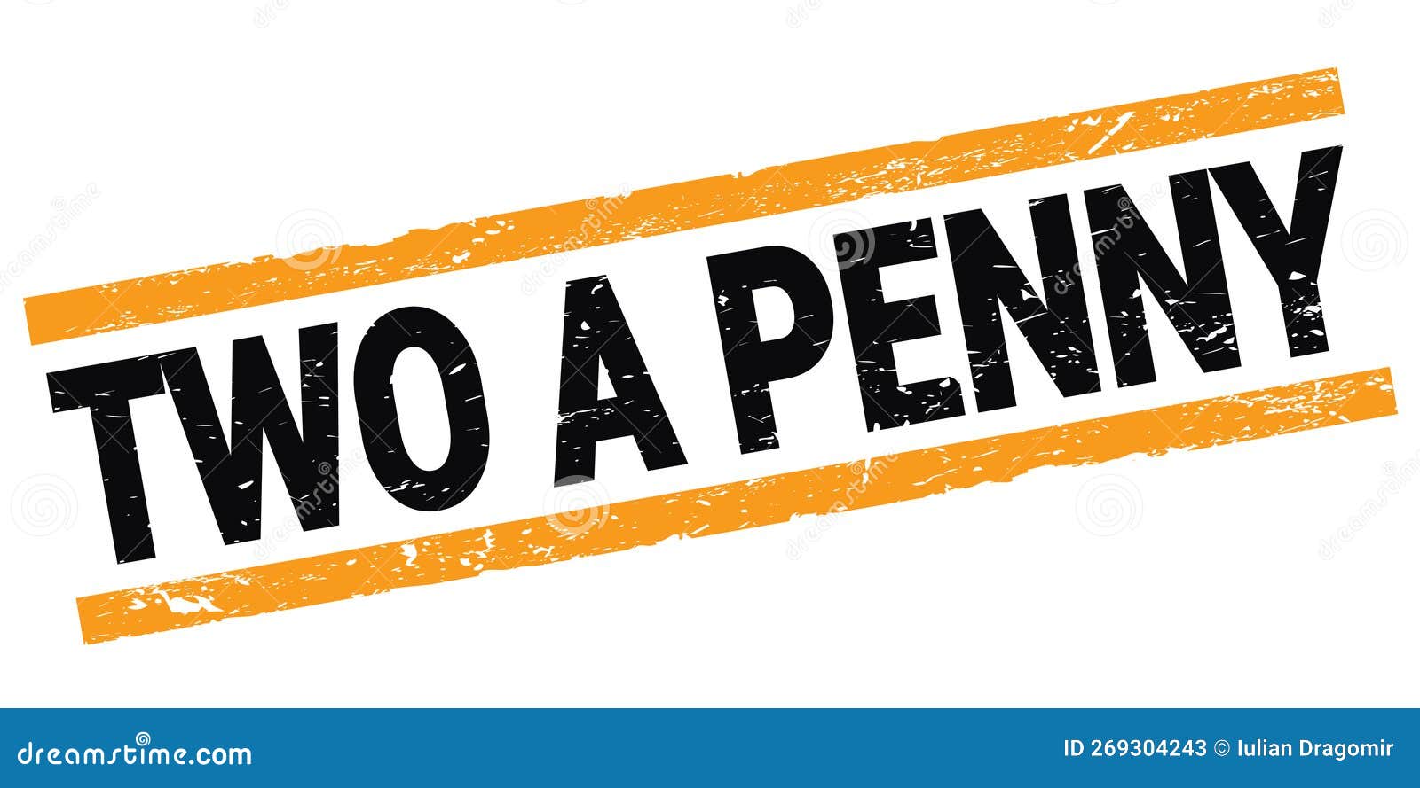 TWO a PENNY Text on Black-orange Rectangle Stamp Sign Stock ...