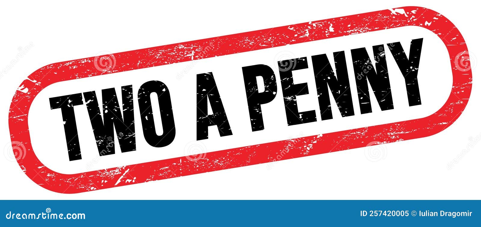 TWO a PENNY, Text Written on Red-black Stamp Sign Stock Illustration ...