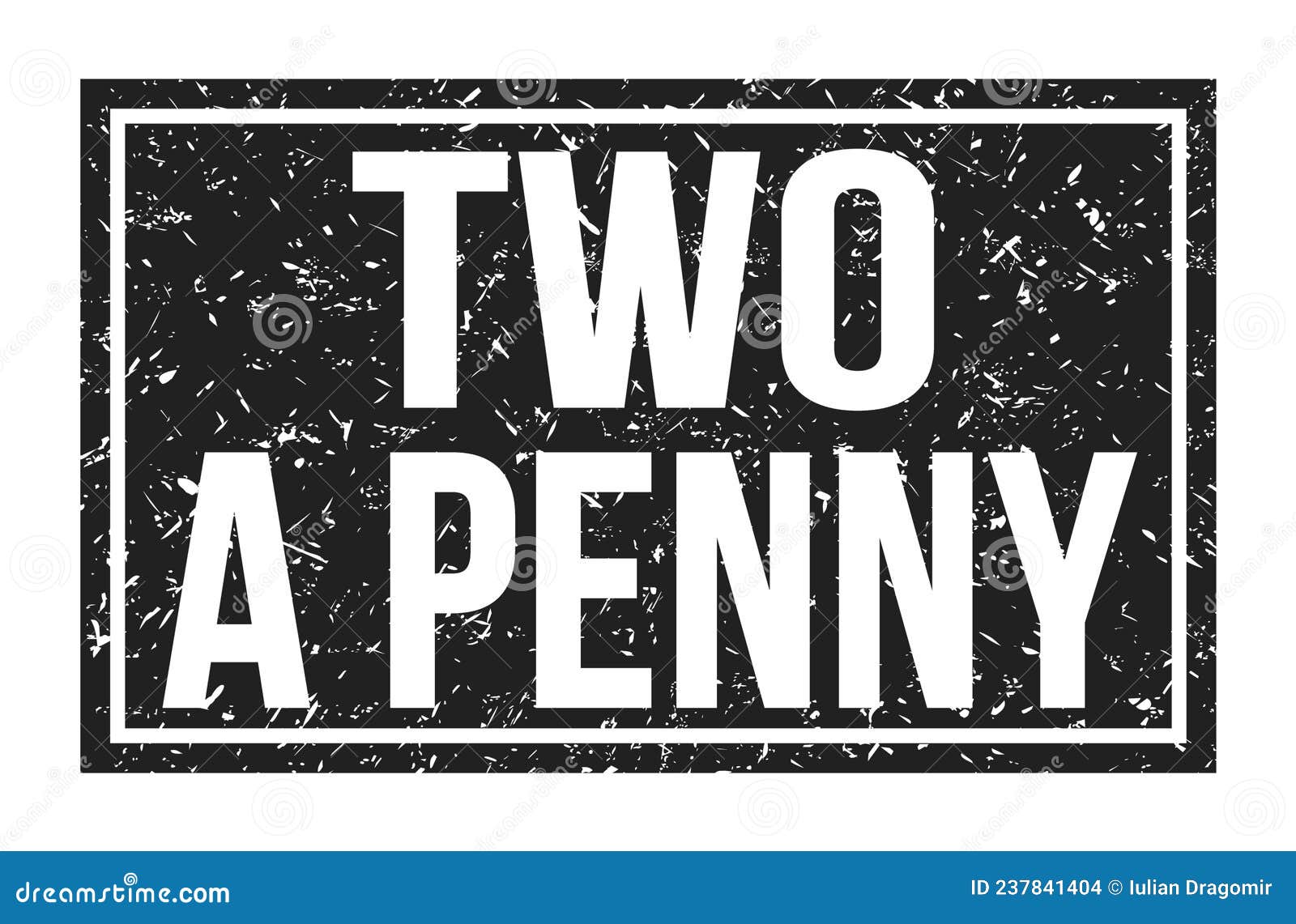TWO a PENNY, Words on Black Rectangle Stamp Sign Stock Illustration ...