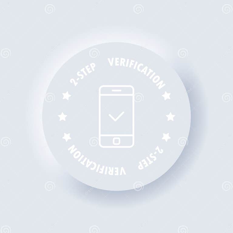 Two Step Authentication Icon. Duo Verification. Two Factor or Multi ...